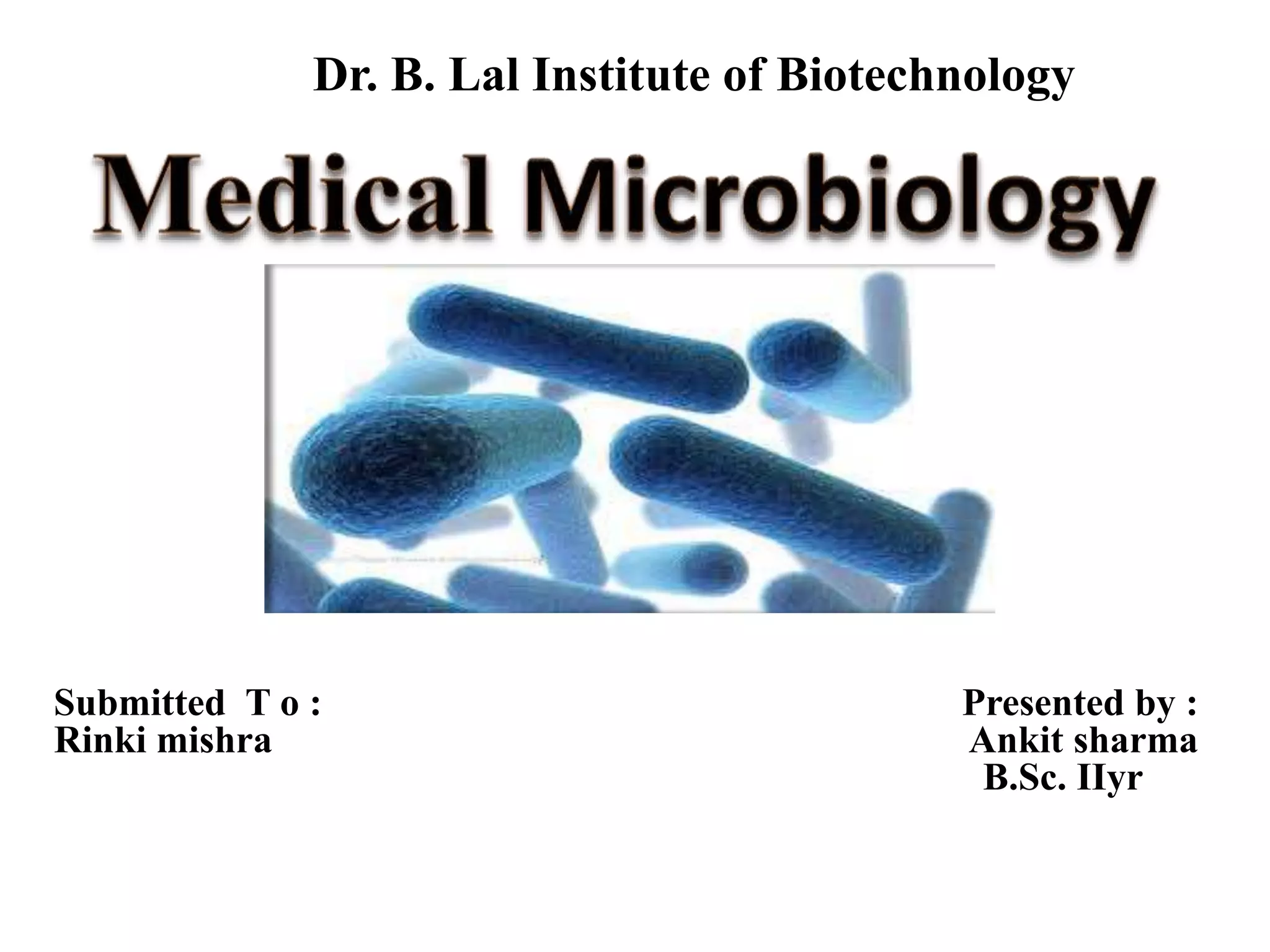 Medical Microbiology | PPTX