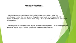 Ankit project ppt | PPT
