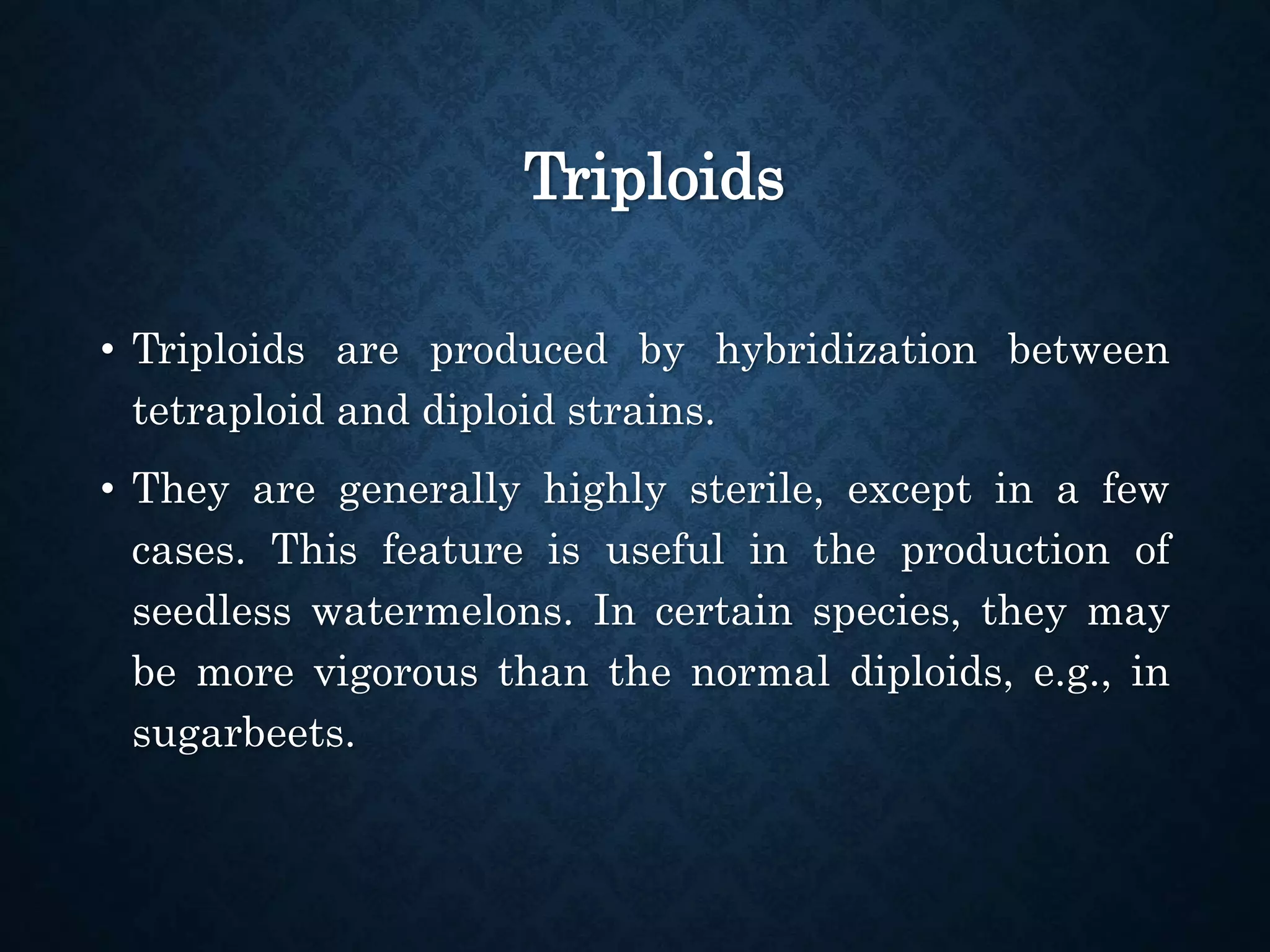 Utilization of polyploids and aneuploids in plants | PPTX