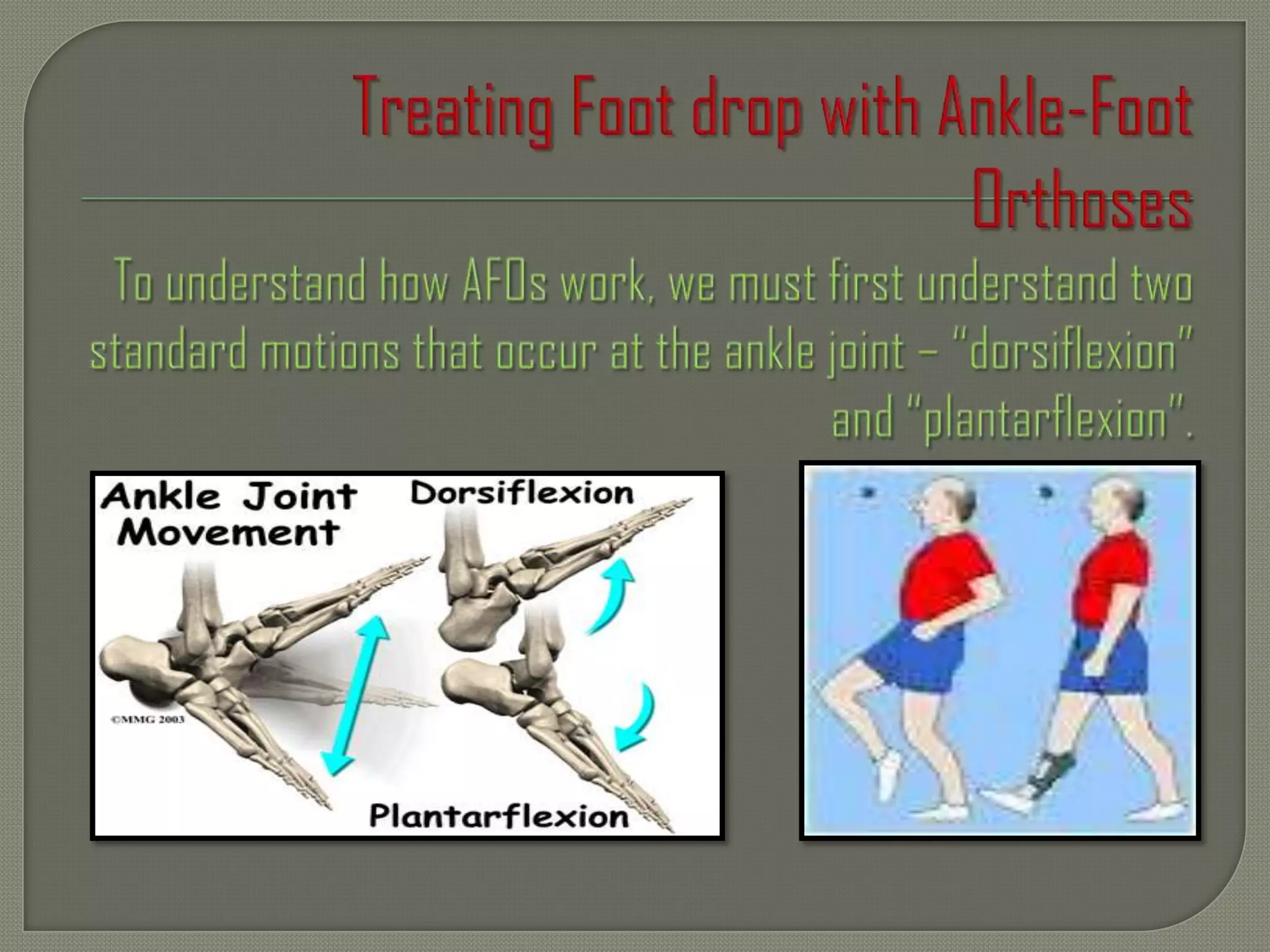 Ankle Foot Orthosis | PPTX