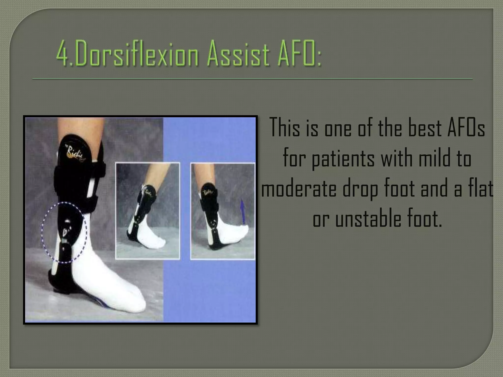 Ankle Foot Orthosis | PPTX
