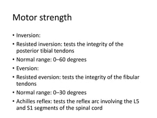 Ankle and Foot examinatiom | PPTX