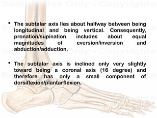 Ankle and Foot Complex biomechanics and its pathology | PPTX