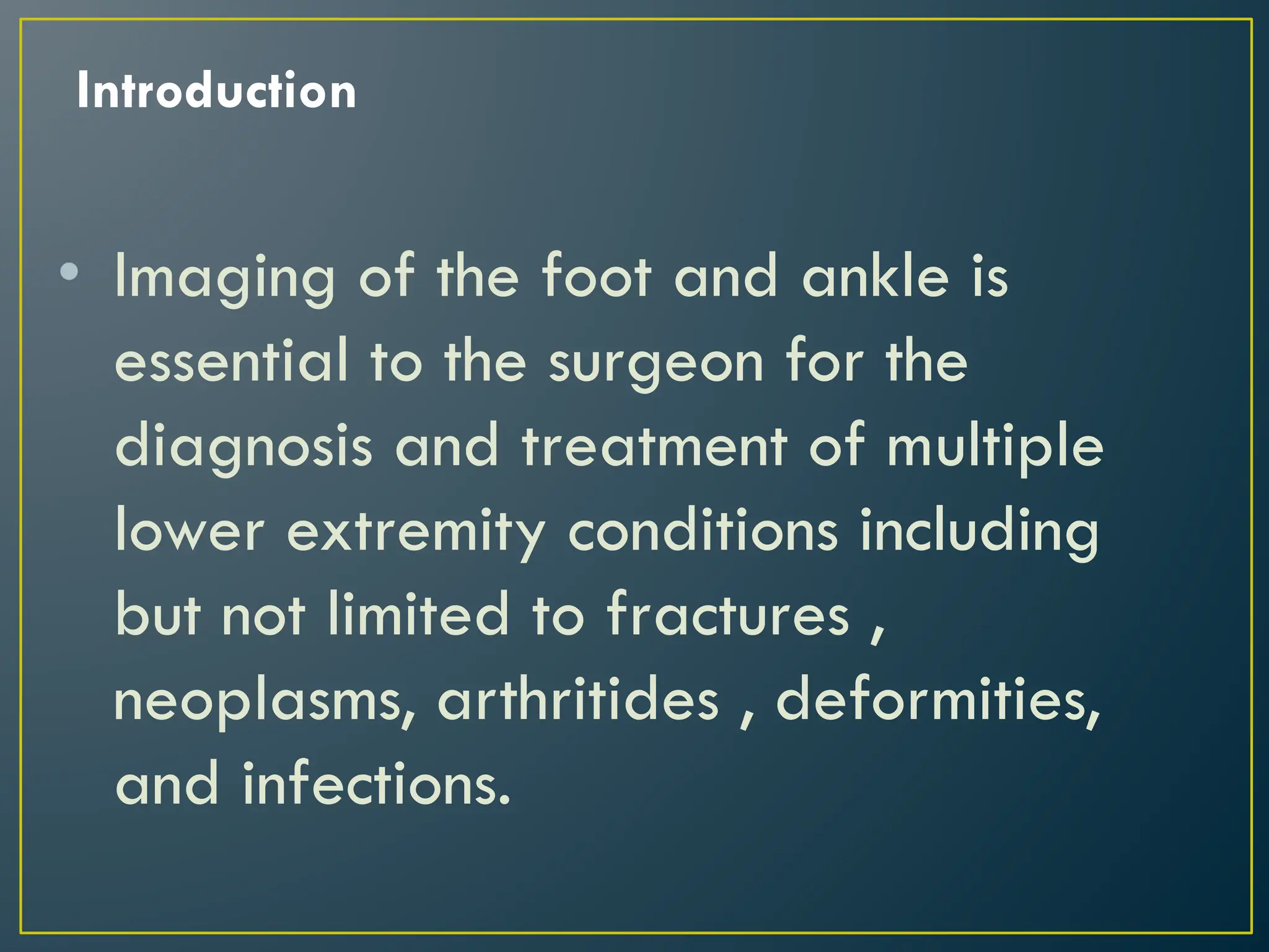 ankle and foot imaging and indications for it | PDF | Death, Injury, or ...