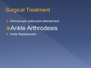 Ankle arthodesis | PPT