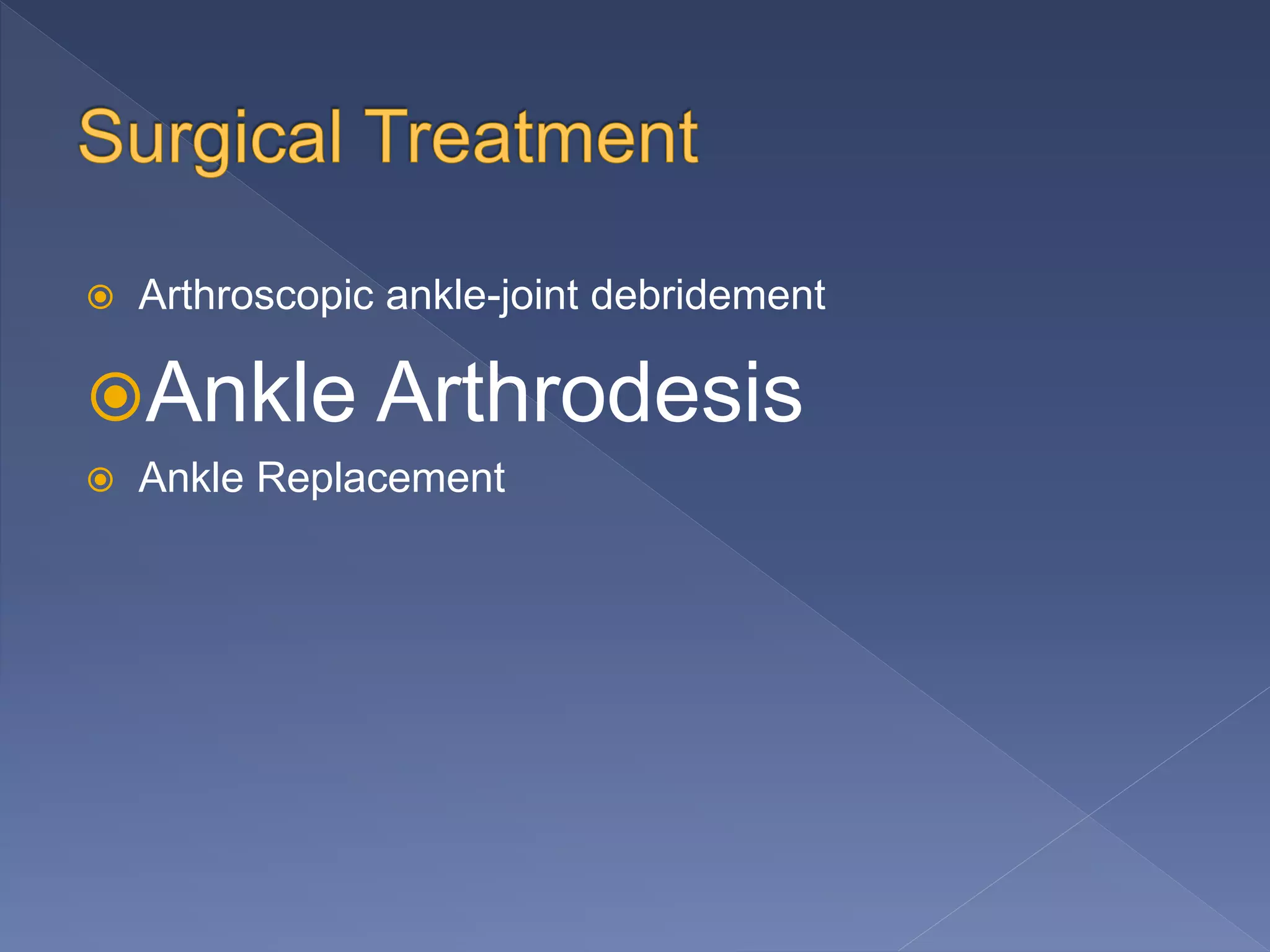 Ankle Arthodesis.pptx
