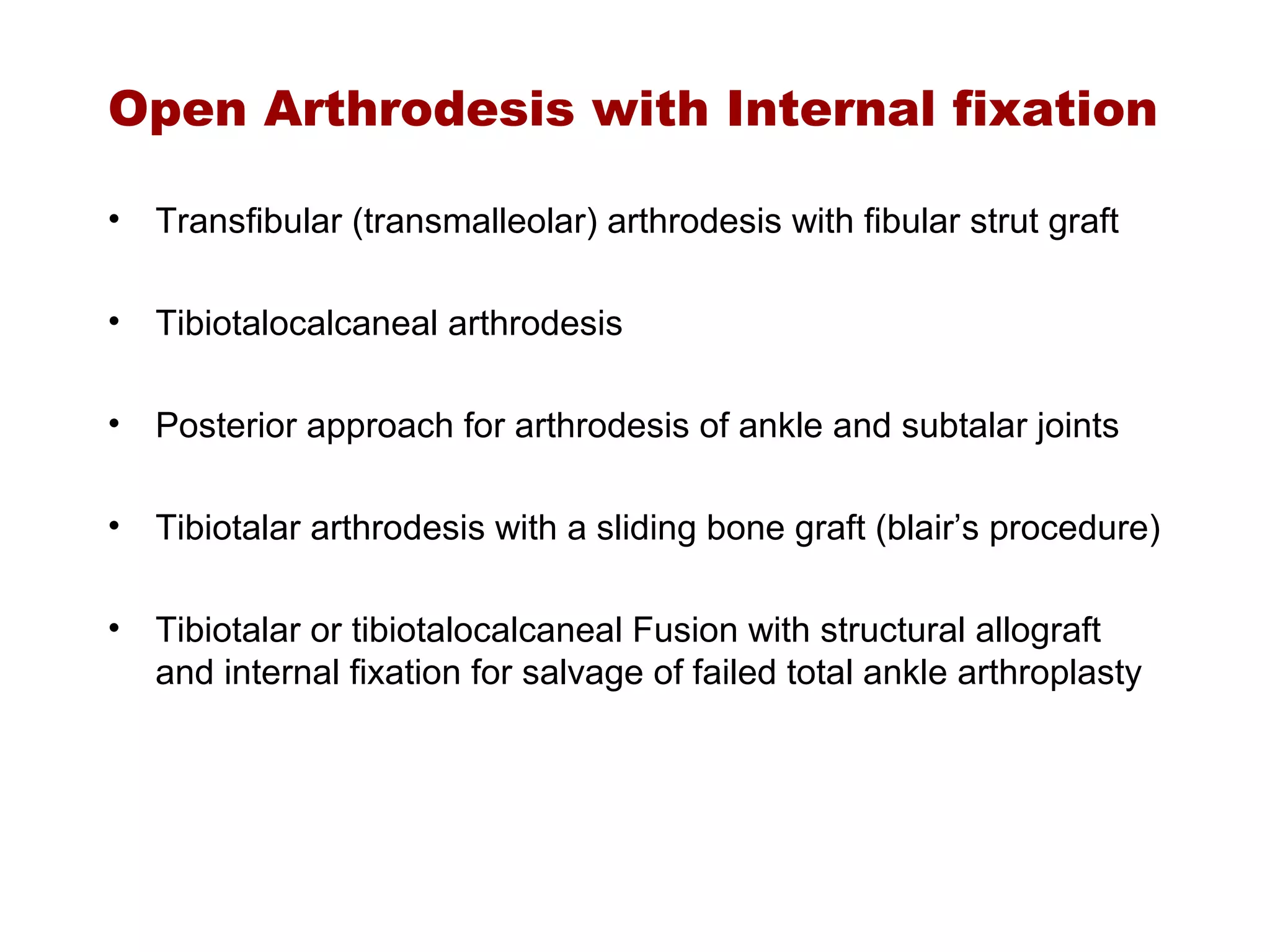 Ankle and foot arthrodesis | PPT