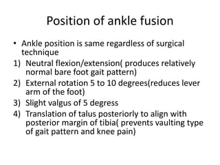 Ankle arthrodesis | PPTX