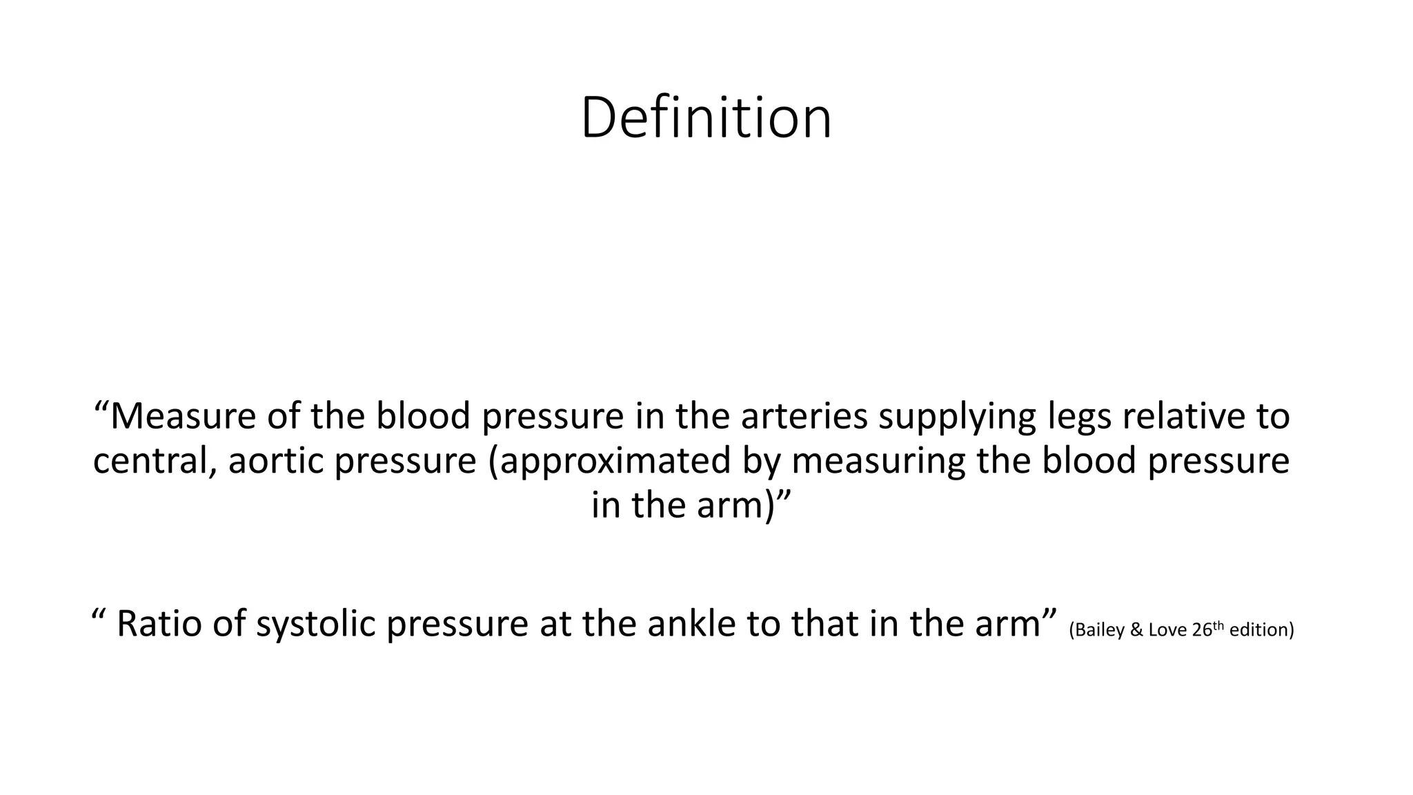 Ankle brachial pressure index (ABPI) | PPTX | Foot Health | Diseases ...