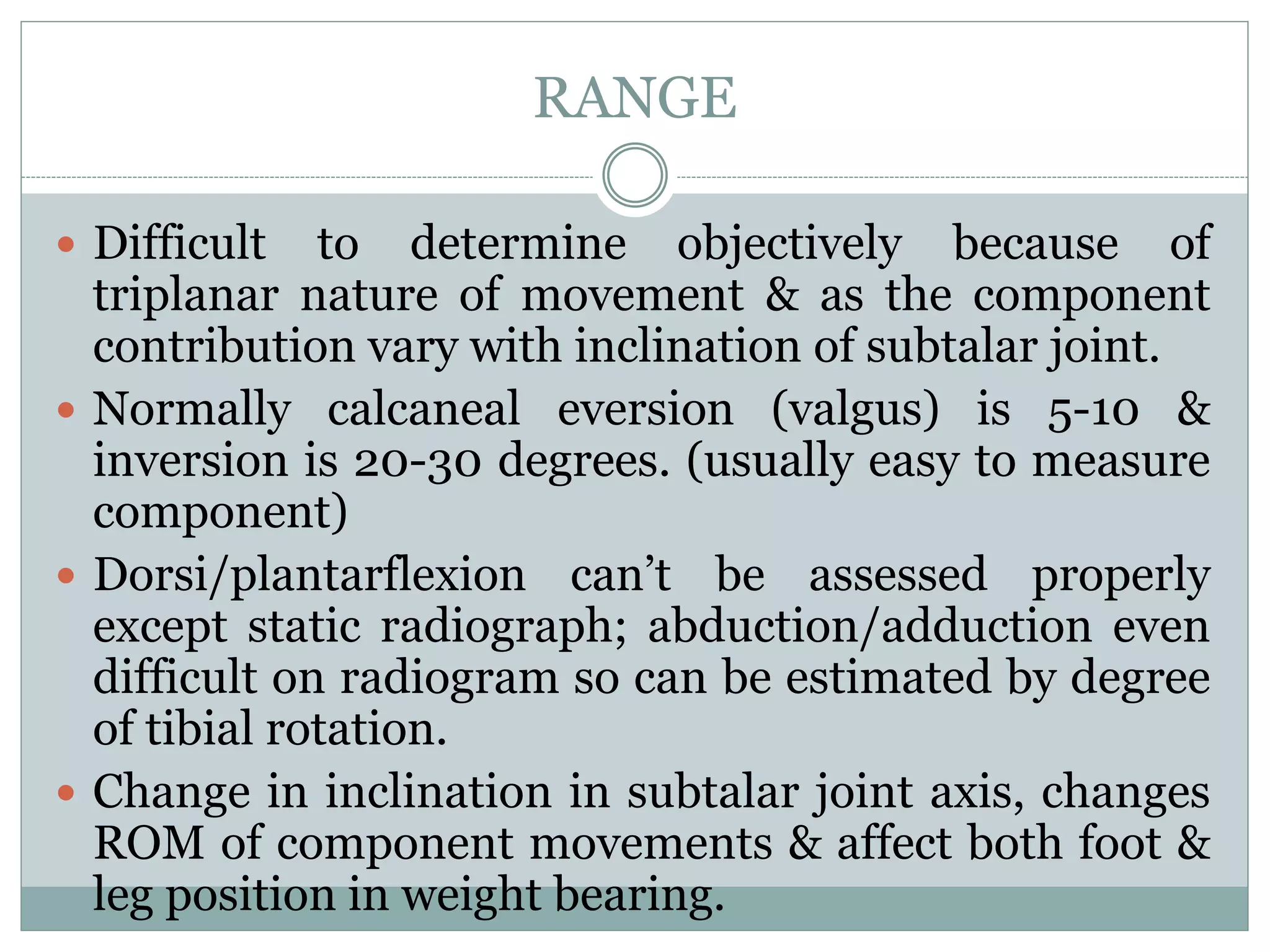 Ankle & foot biomechanics | PPTX