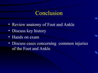 ankle and foot injuries-evaluation and management | PPT