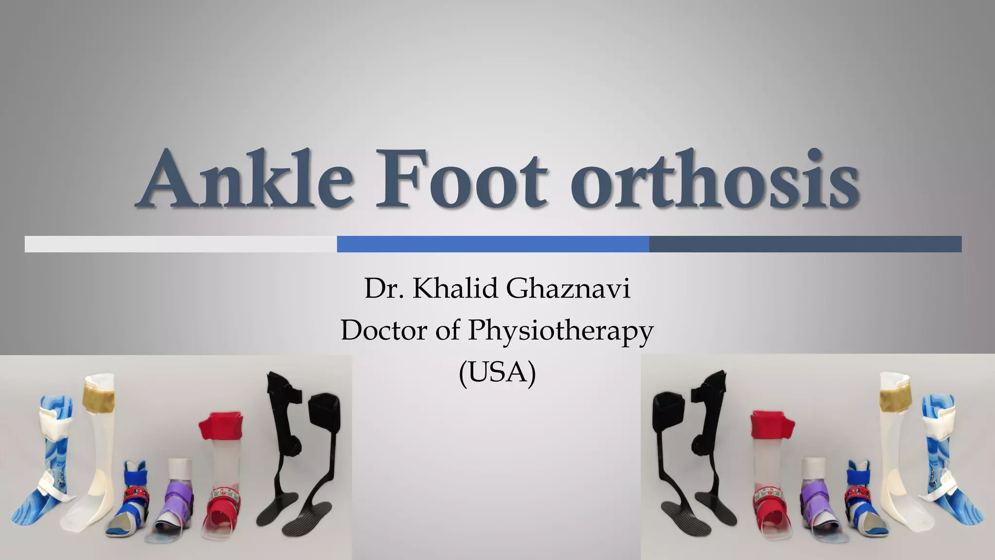 Understanding The Different Types Of Ankle Foot Orthoses – Limmerkoll