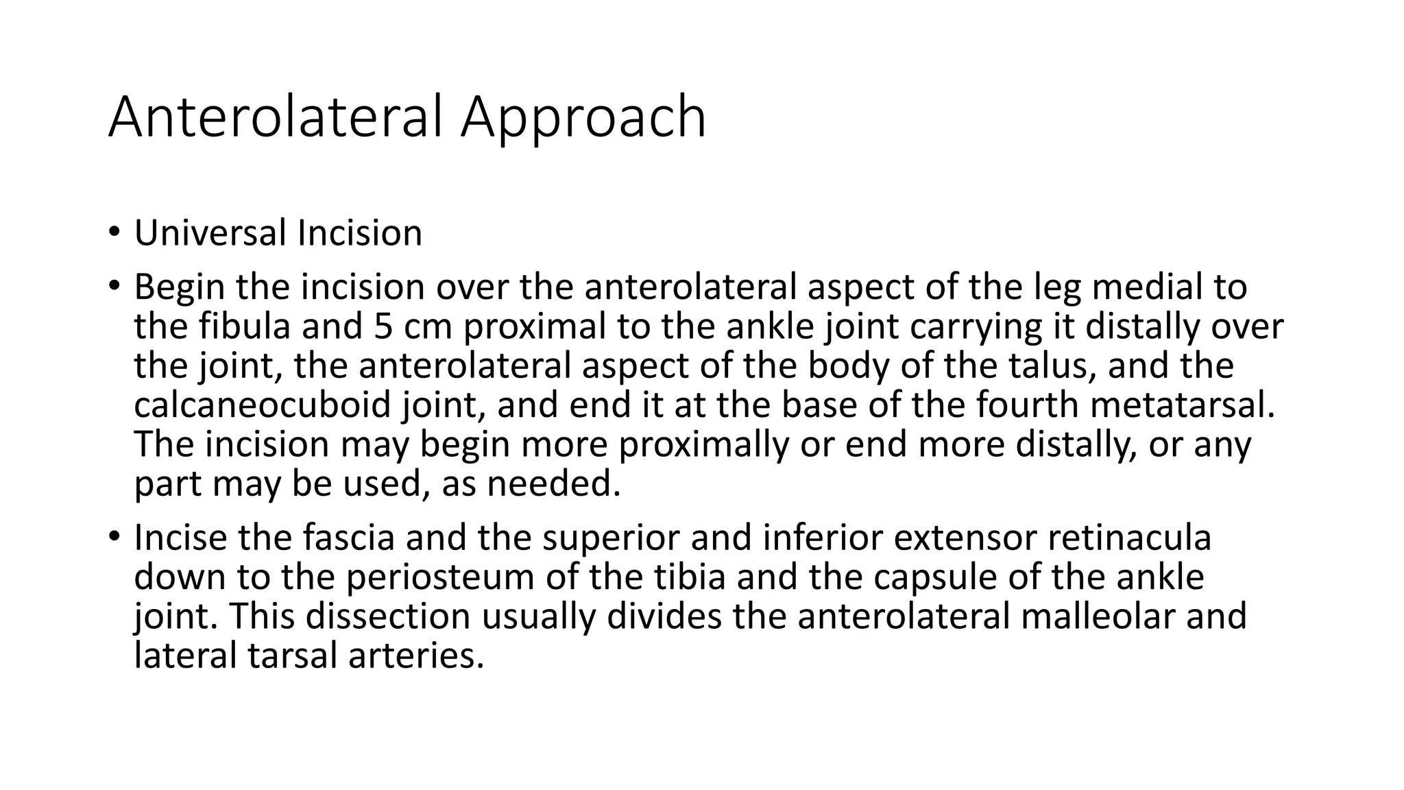 Ankle & Foot Xray & Surgical Approaches | PPTX