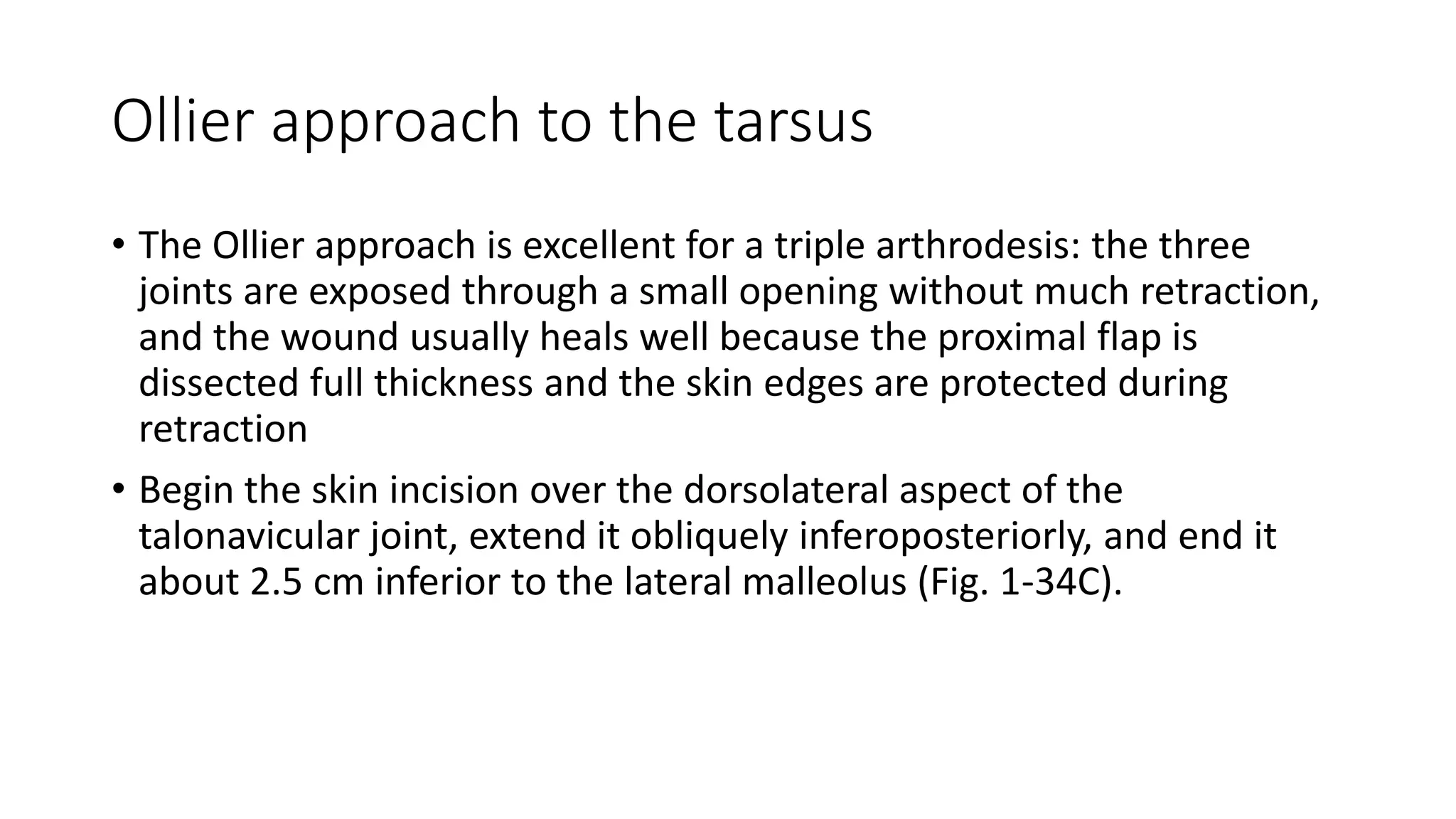 Ankle & Foot Xray & Surgical Approaches | PPTX