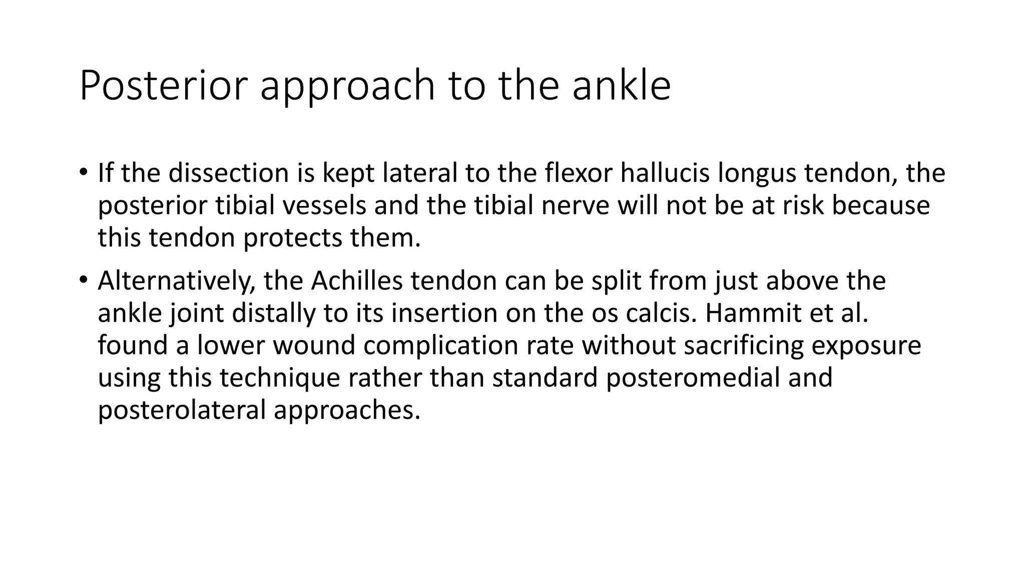 Ankle & Foot Xray & Surgical Approaches | PPTX
