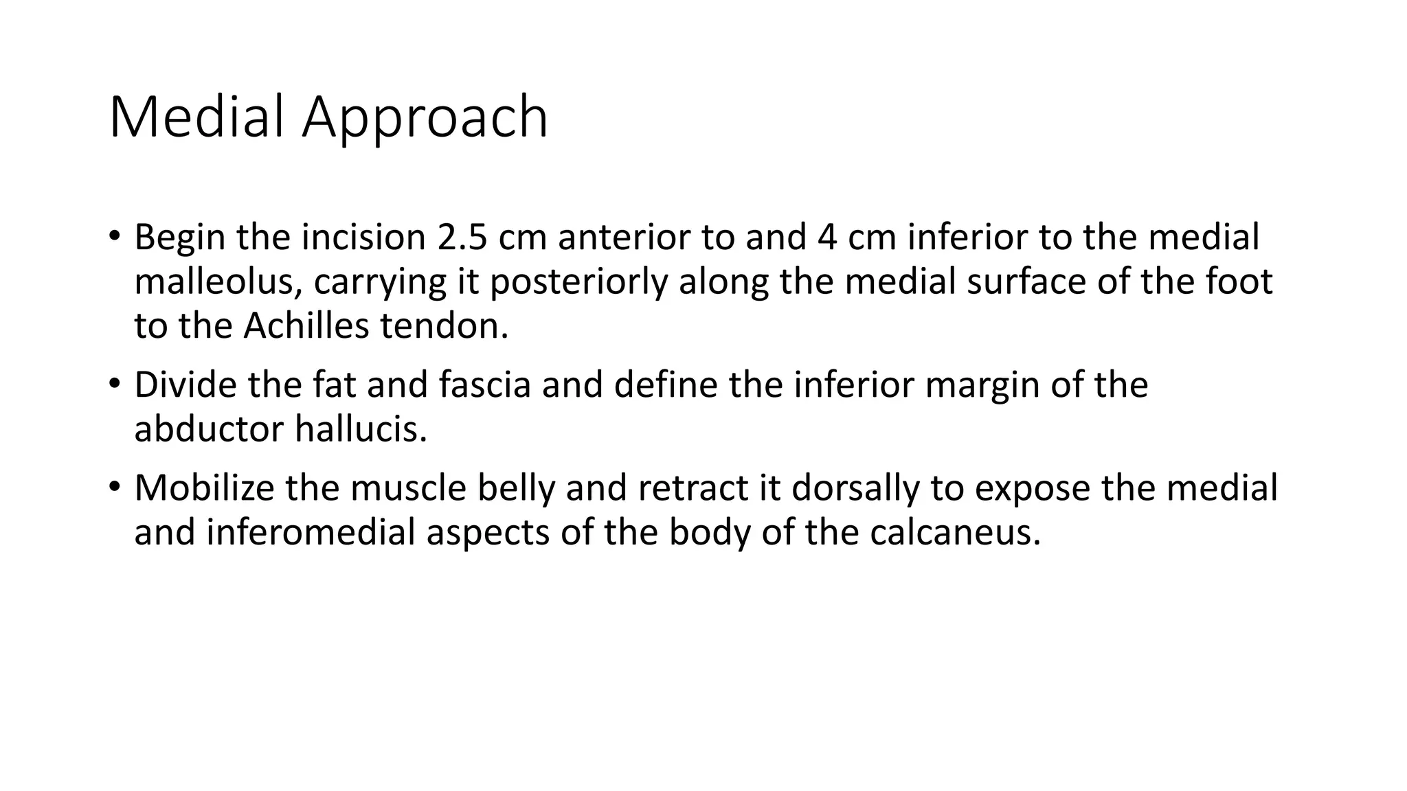 Ankle & Foot Xray & Surgical Approaches | PPTX