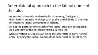 Ankle & Foot Xray & Surgical Approaches | PPTX