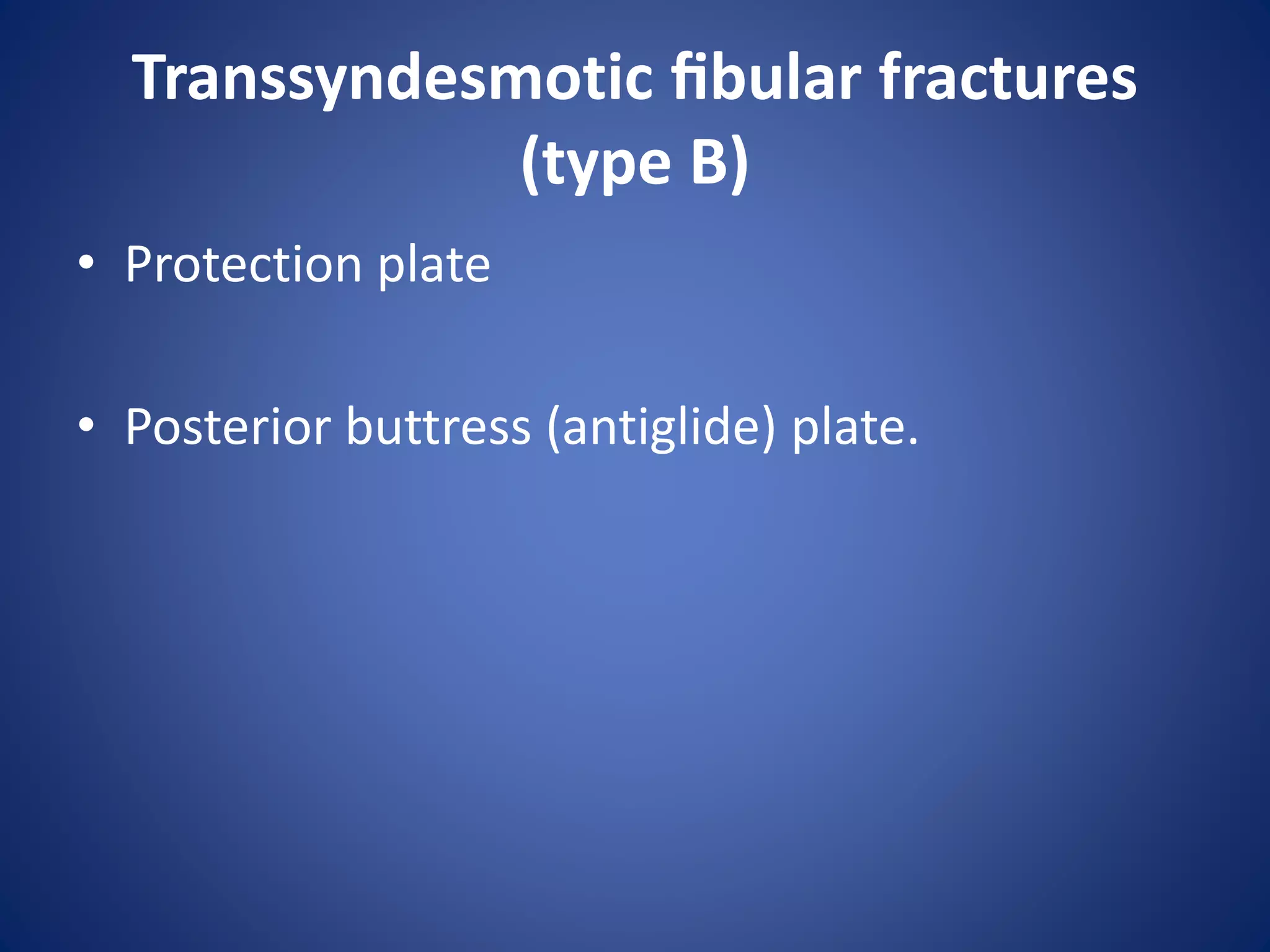 Ankle fracture management | PPTX