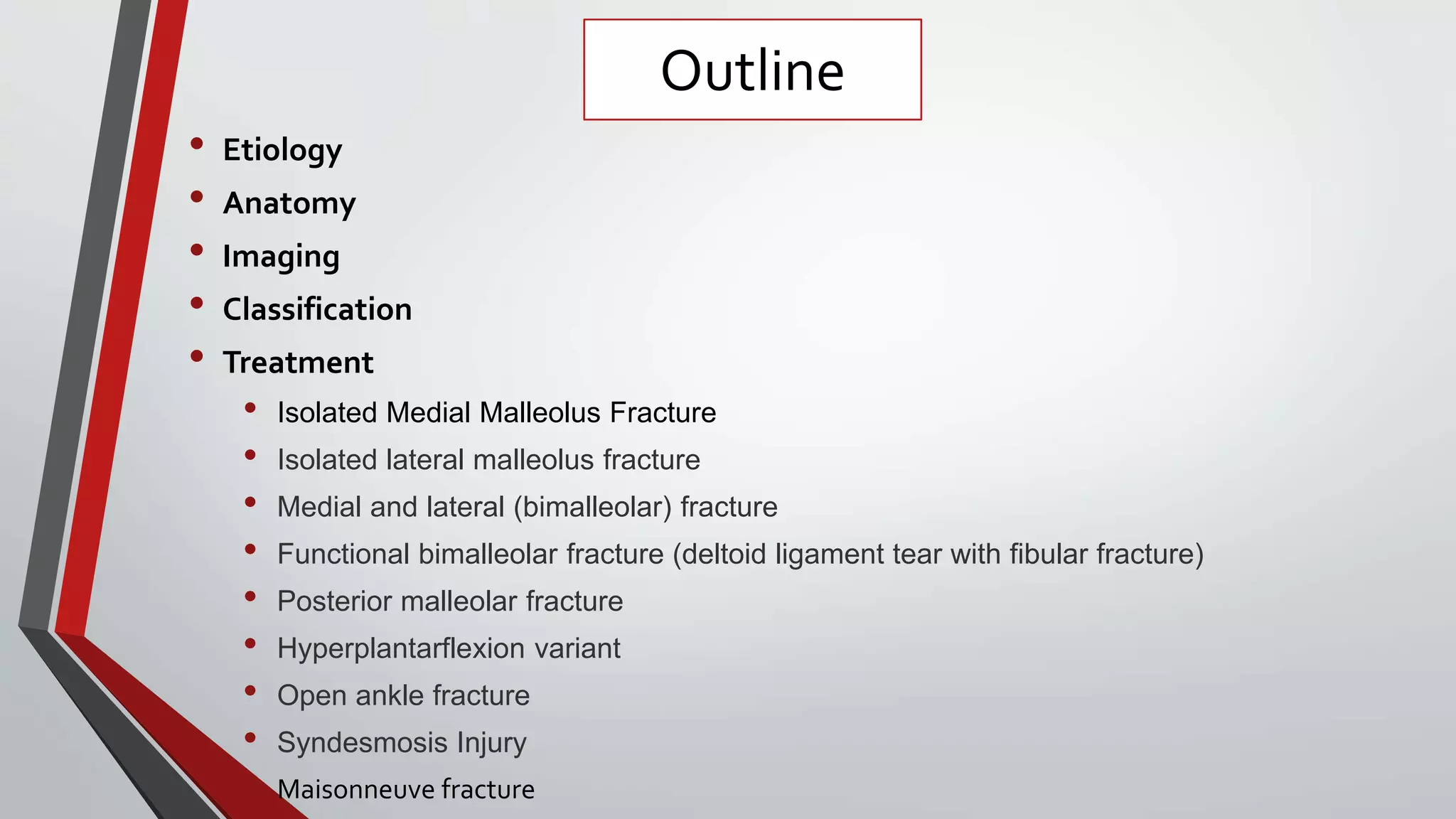 Ankle Fractures and Syndesmosis.pptx