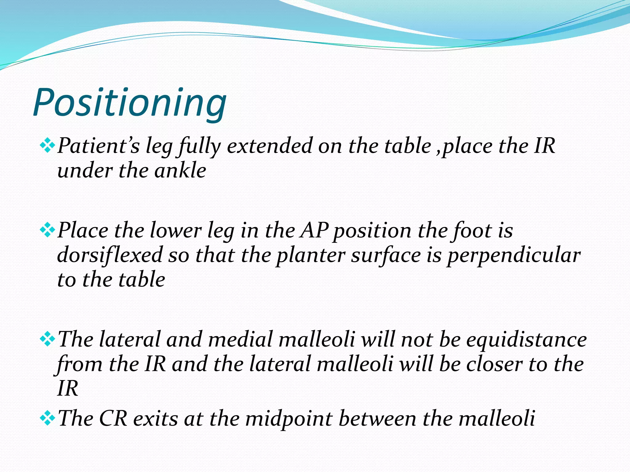 RADIOGRAPHIC VIEWS OF ANKLE JOINT | PPTX
