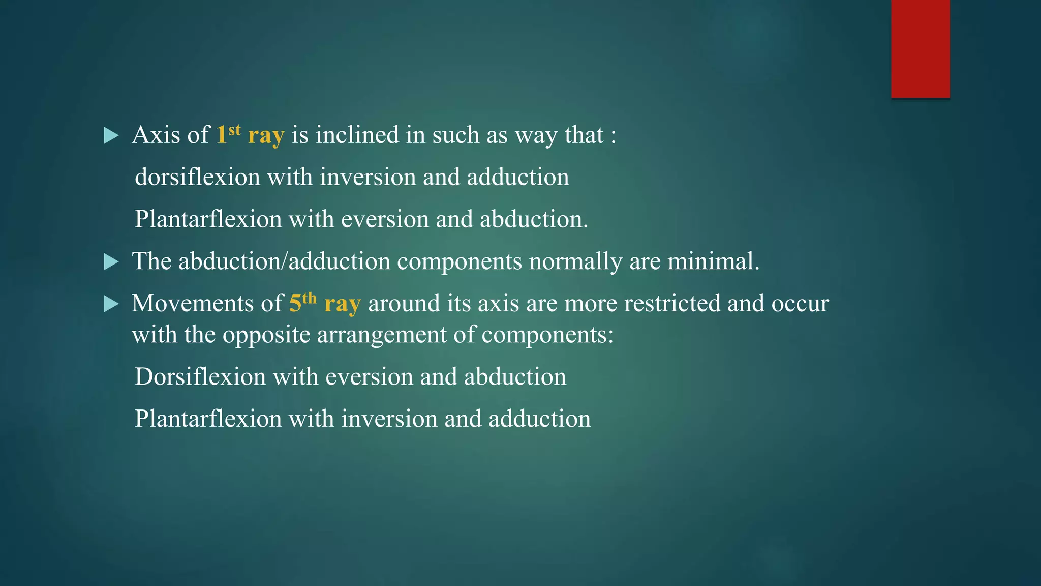 biomechanics of tarsometatarsal joint, metatarsophalangeal joint ...