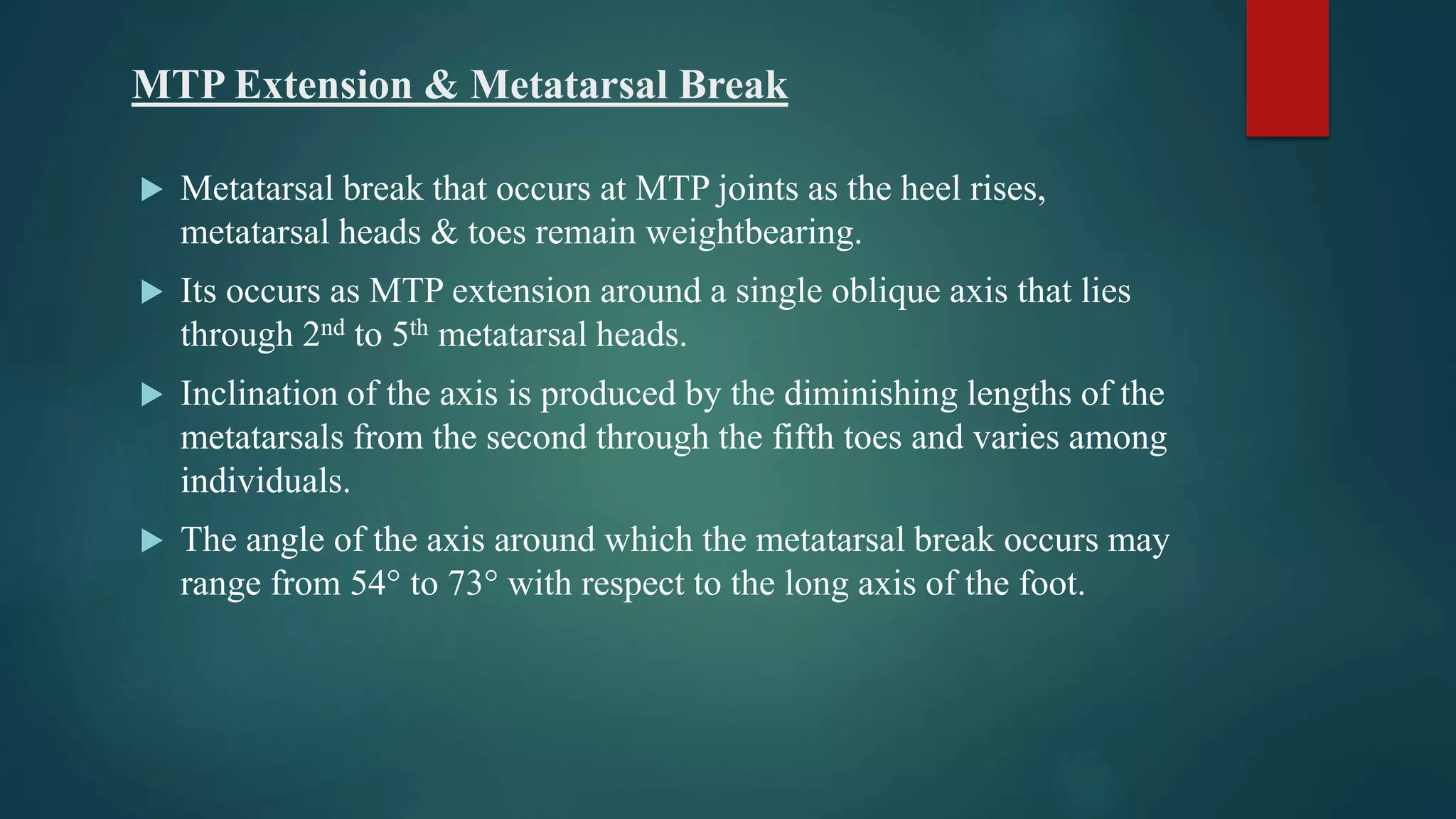 biomechanics of tarsometatarsal joint, metatarsophalangeal joint ...