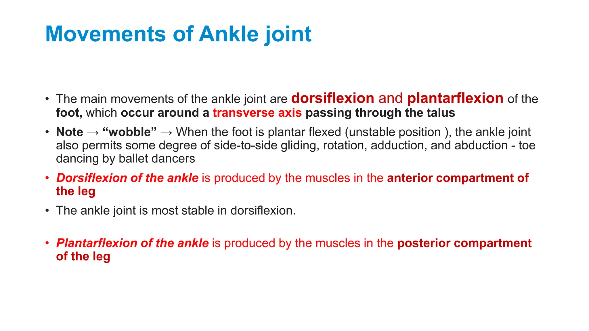 Ankle Joint (TALOCRURAL JOINT) Dr M Arshad.pptx