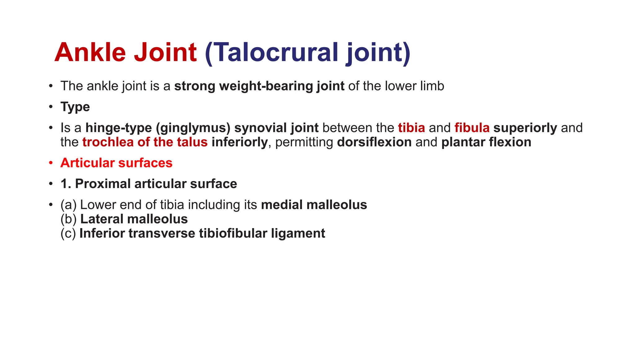 Ankle Joint (TALOCRURAL JOINT) Dr M Arshad.pptx