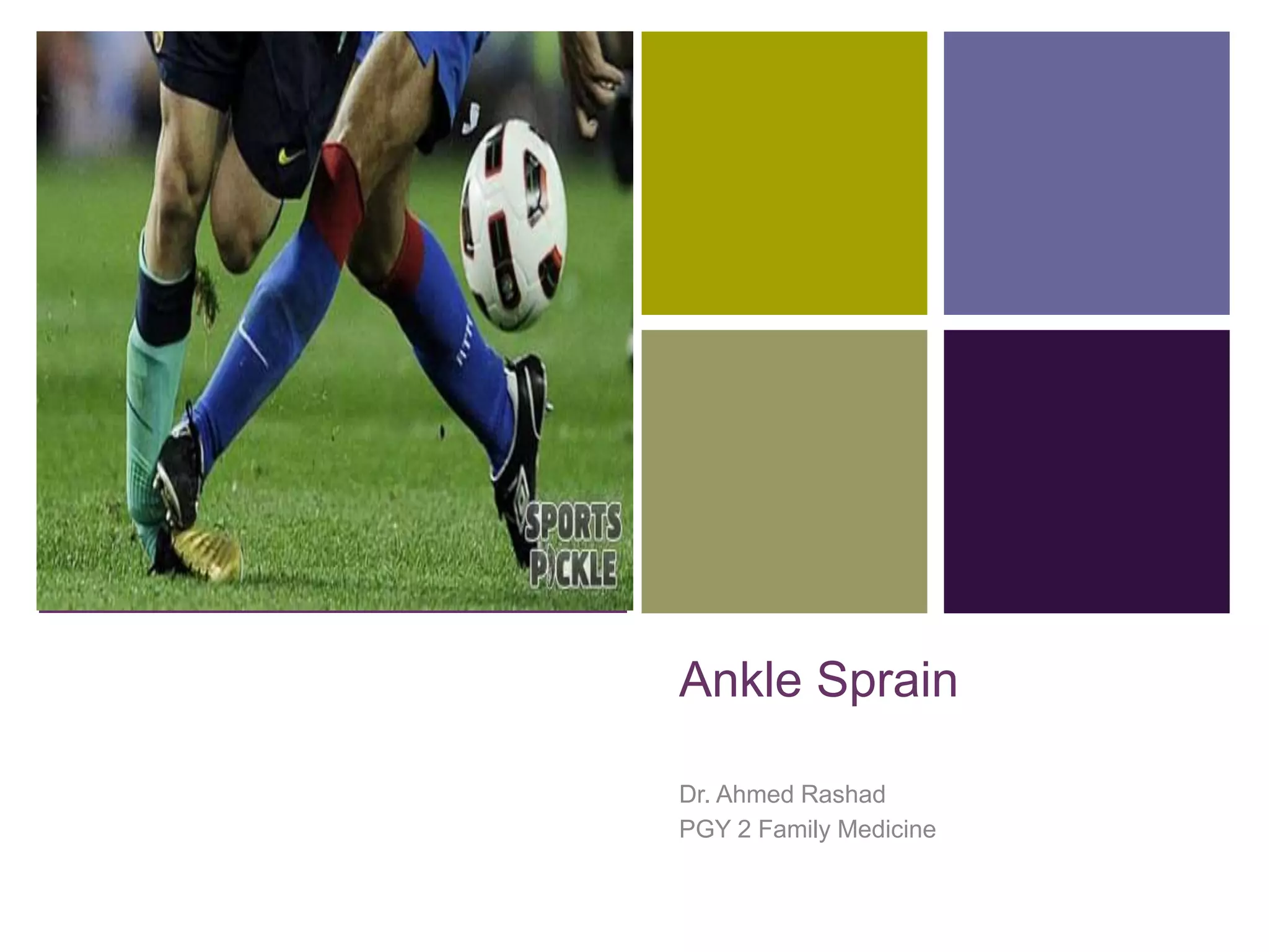 Ankle sprain | PPTX
