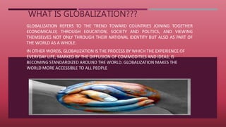 GLOBALISATION-CULTURAL AND SOCIAL | PPTX