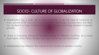 GLOBALISATION-CULTURAL AND SOCIAL | PPTX