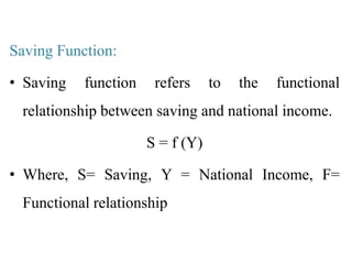 Theory of saving in Saving function.pptx