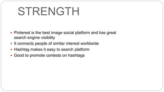 Ankur pinterest swot | PPTX