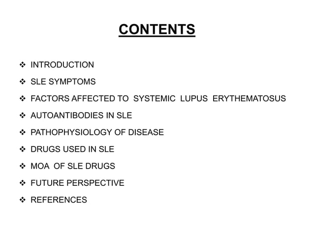 SYSTEMIC LUPUS ERYTHEMATOSUS (SLE) | PPT