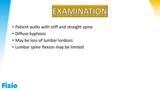 Ankylosing Spondylitis - Fizio | PPTX