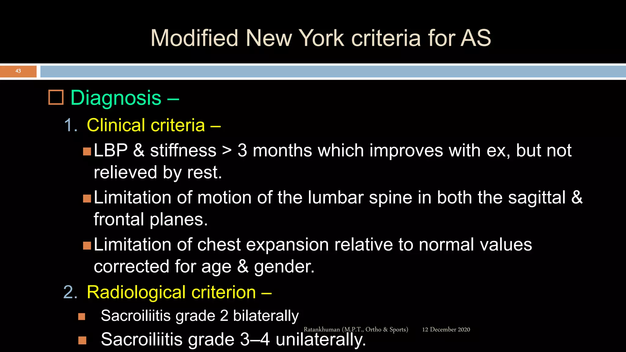 Ankylosing spondylitis | PPTX