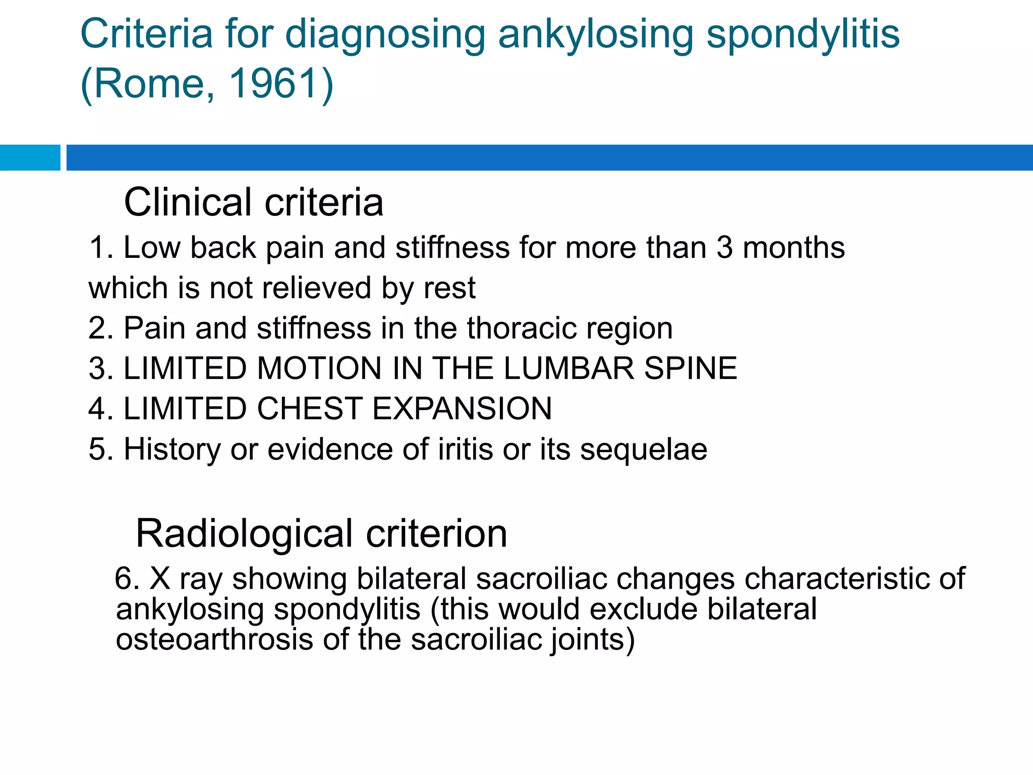 Ankylosing spondylitis clinical feature and diagnosis | PPTX
