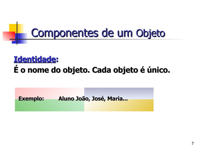 Análise Orientada A Objetos Objetos E Classes