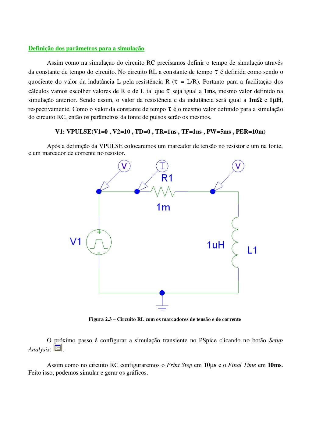 Análise Da Resposta Natural E A Um Degrau De Um Circuito Rl E Rc Util