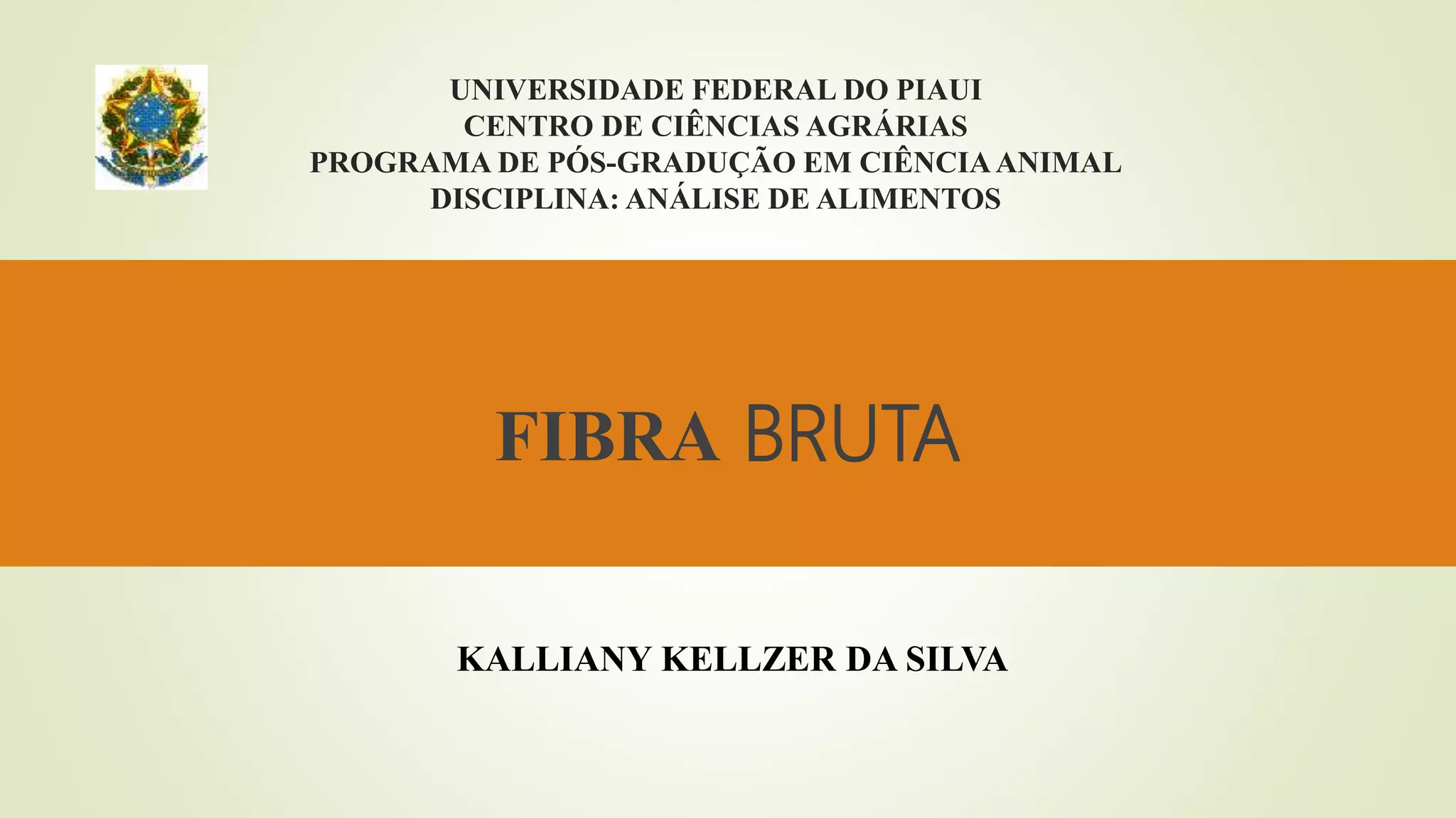 Análise de Fibra Bruta por diferentes Metodologias | PPTX