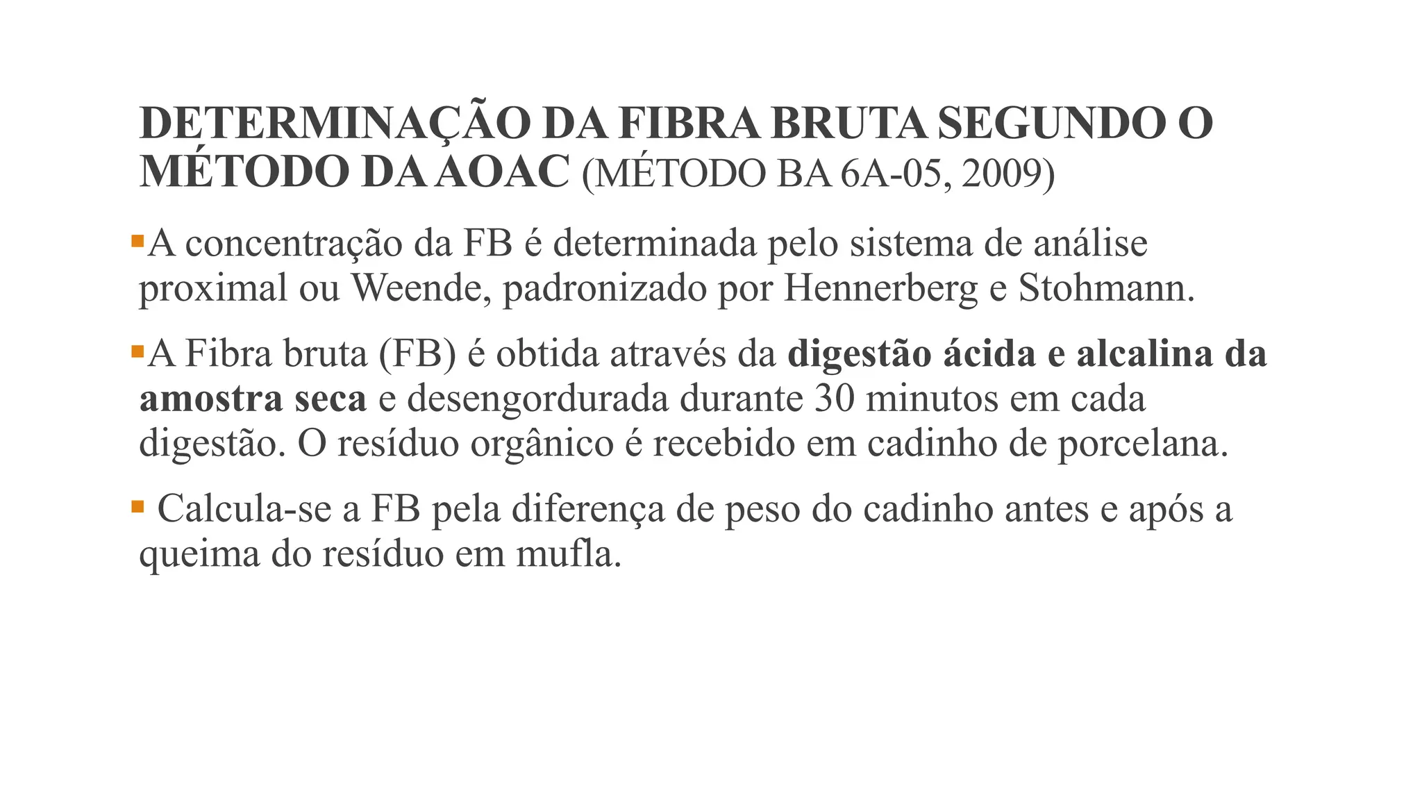 Análise de Fibra Bruta por diferentes Metodologias | PPTX | Nutrition ...