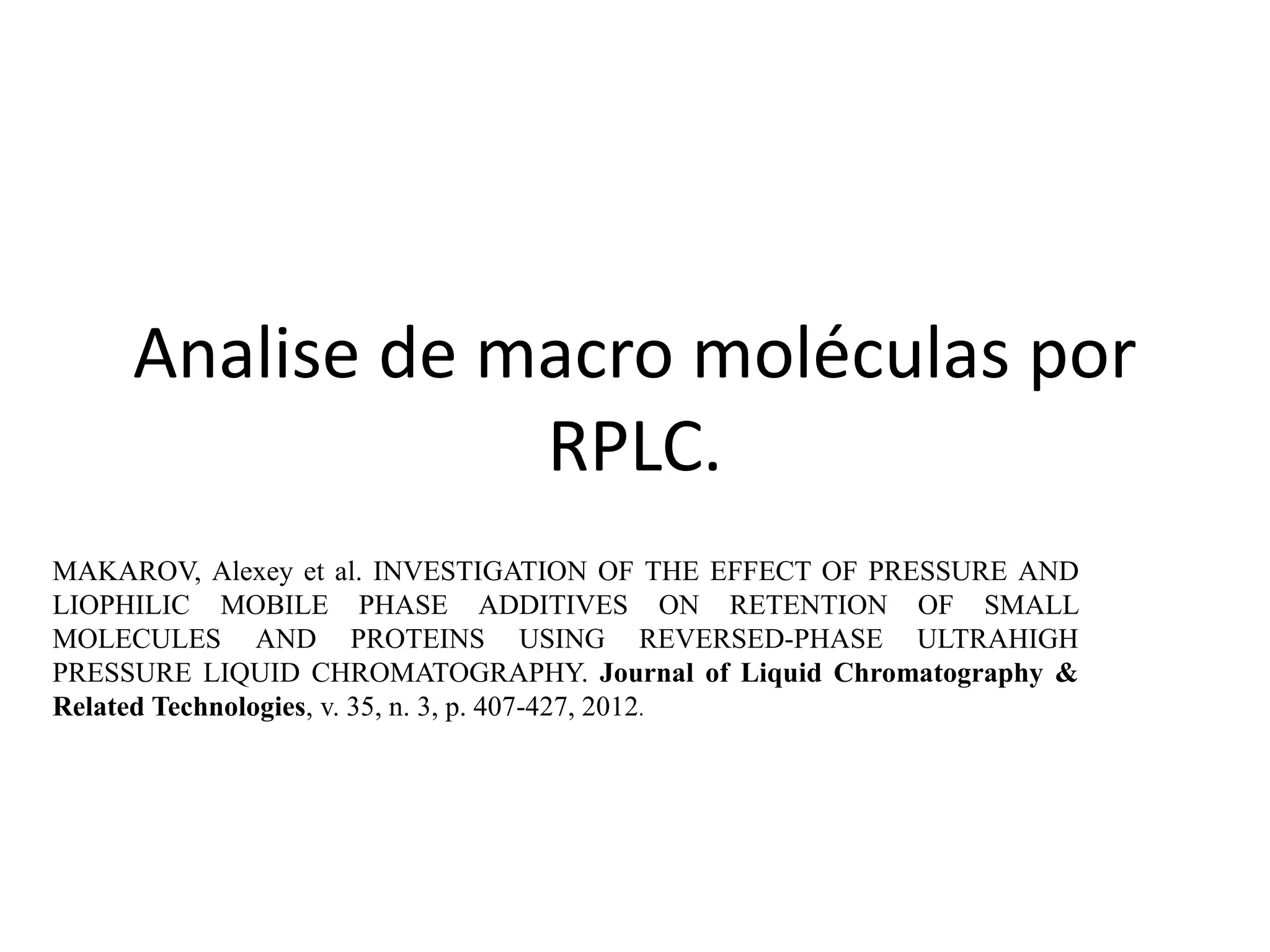 Análise de macro moleculas | PPTX