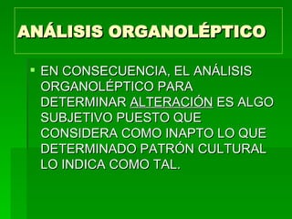 Análisis Organoléptico de Alimentos | PPT
