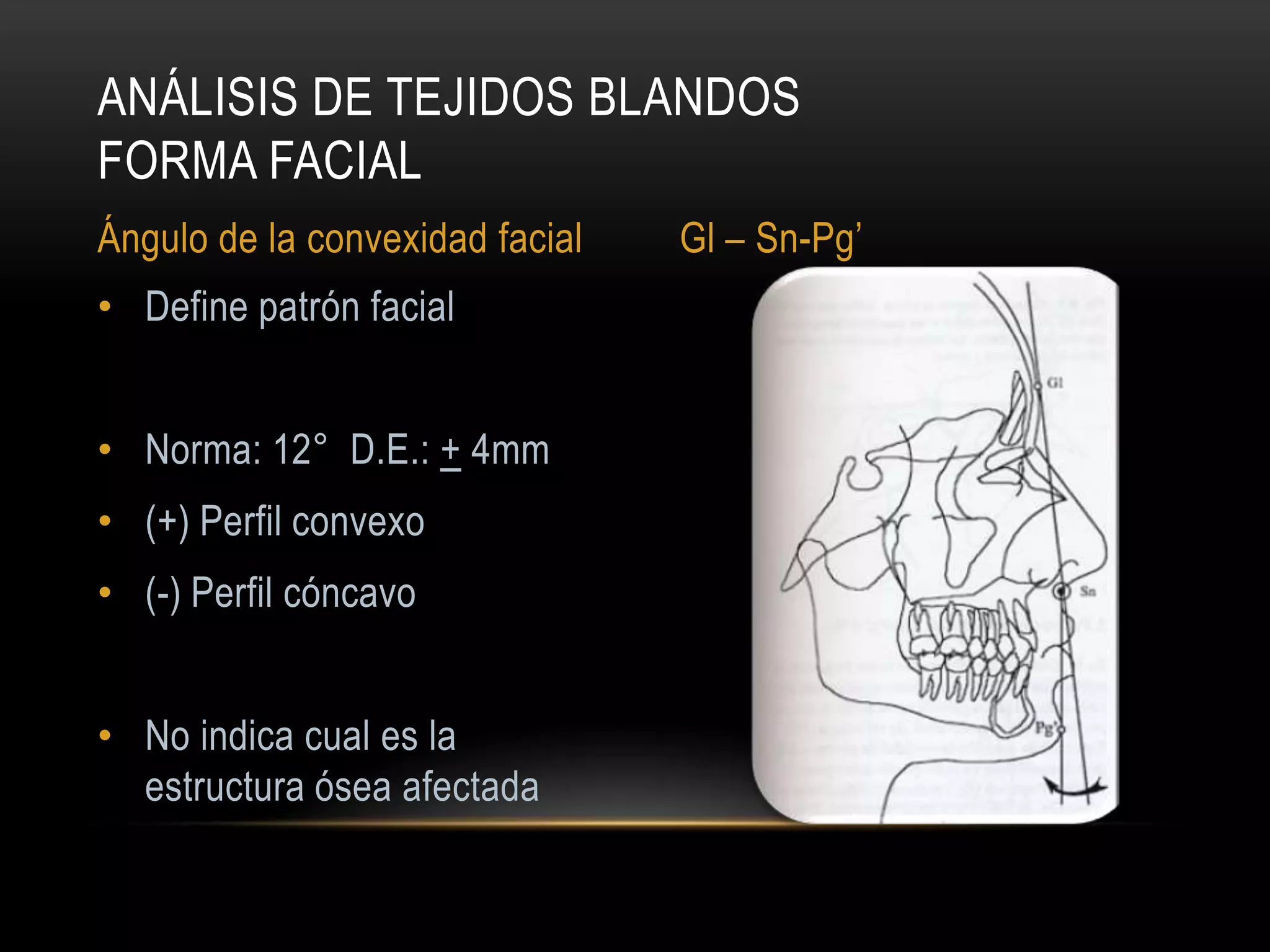 Análisis cefalométrico de legan y burston | PPTX