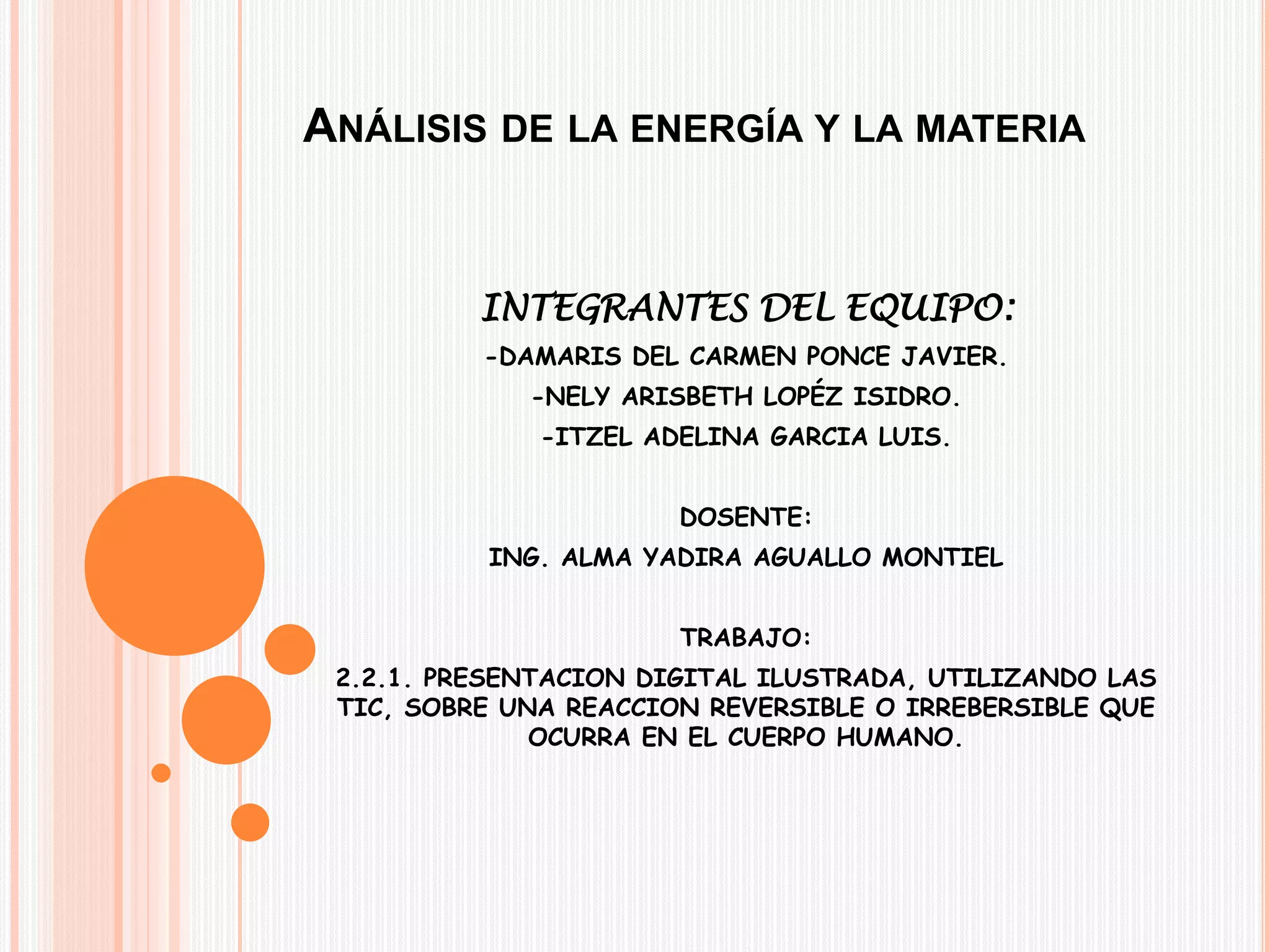 Análisis de la energía y la materia | PPTX | Chemistry | Science