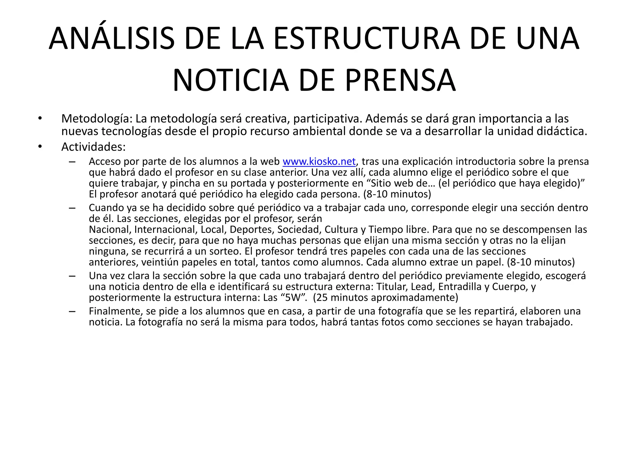AnáLisis De La Estructura De Una Noticia De | PPTX