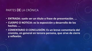 ANÁLISIS DE LAS PARTES DE LA CRÓNICA.pptx
