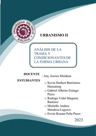 Análisis de la trama y condicionantes de la forma urbana FINAL (1).docx