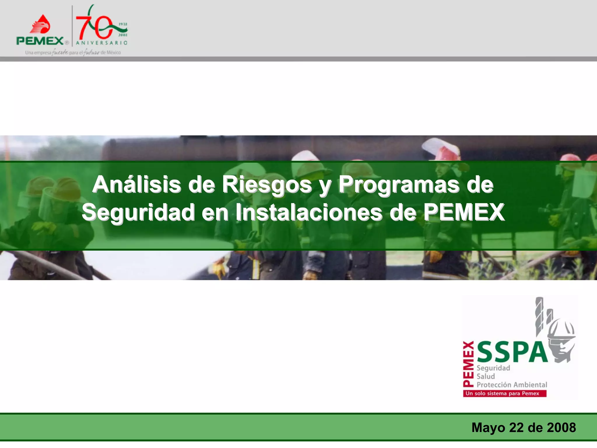 Análisis de riesgos y programas de seguridad en instalaciones de pemex ...