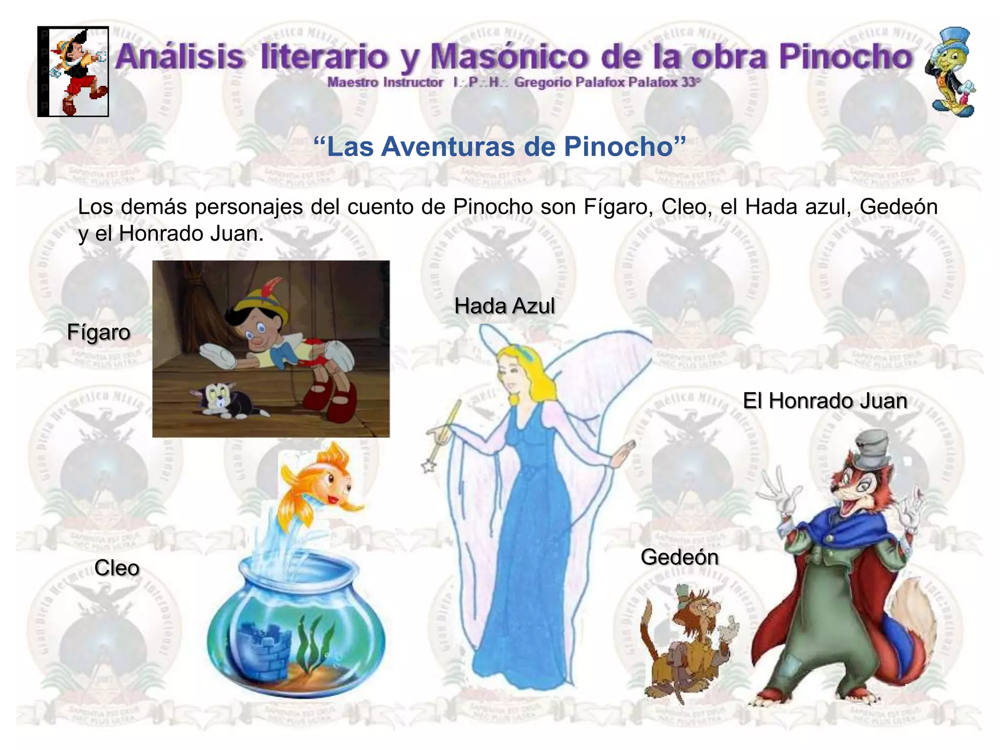 Análisis literario y Masónico de Pinocho MRGM Gregorio Palafox Palafox ...